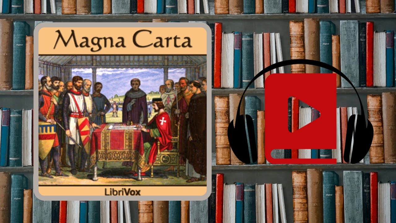 Magna Carta - Short Story - Librivox Audiobook Library - YouTube