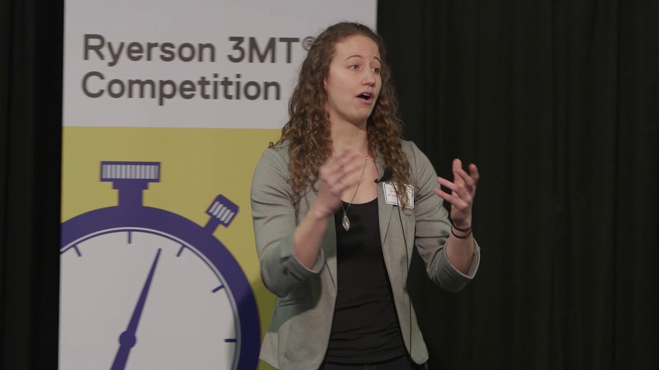 Grace Fishbein 2018 Ryerson 3MT Presentation - YouTube