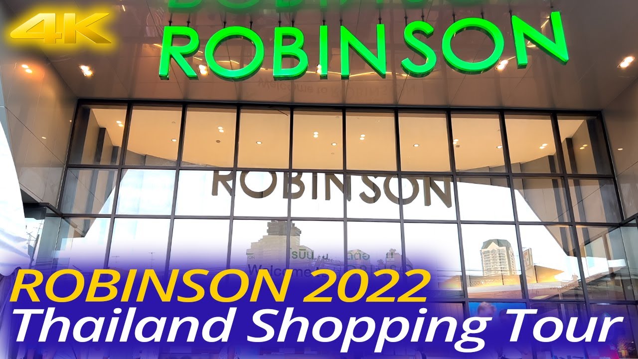 【4K HDR】Robinson Department Store Bangrak - Thailand Bangkok SHOPPING ...