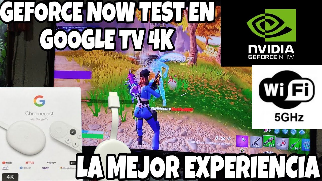 GEFORCE EN GOOGLE TV 4K TEST DE RENDIMIENTO ANDROID 12 LA MEJOR OPCION ...