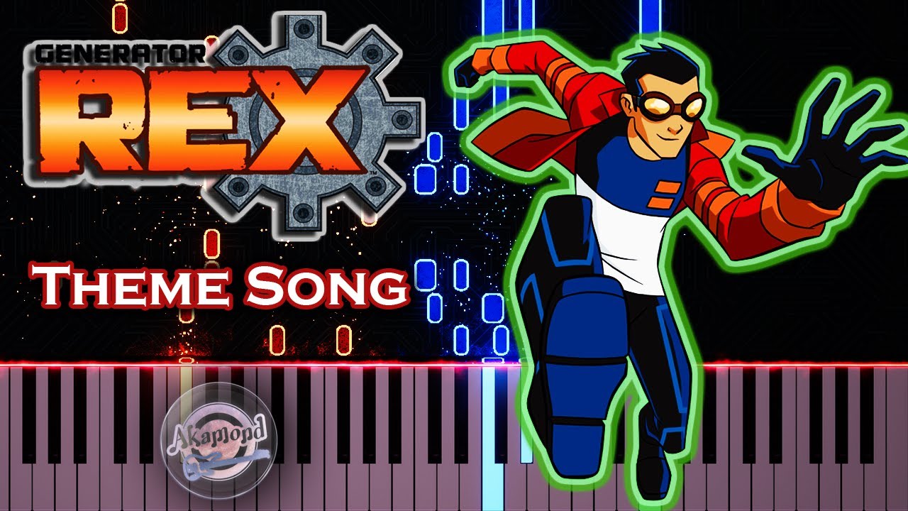 Generator Rex Theme Song Piano Tutorial And Cover - Old Cartoon Songs ...