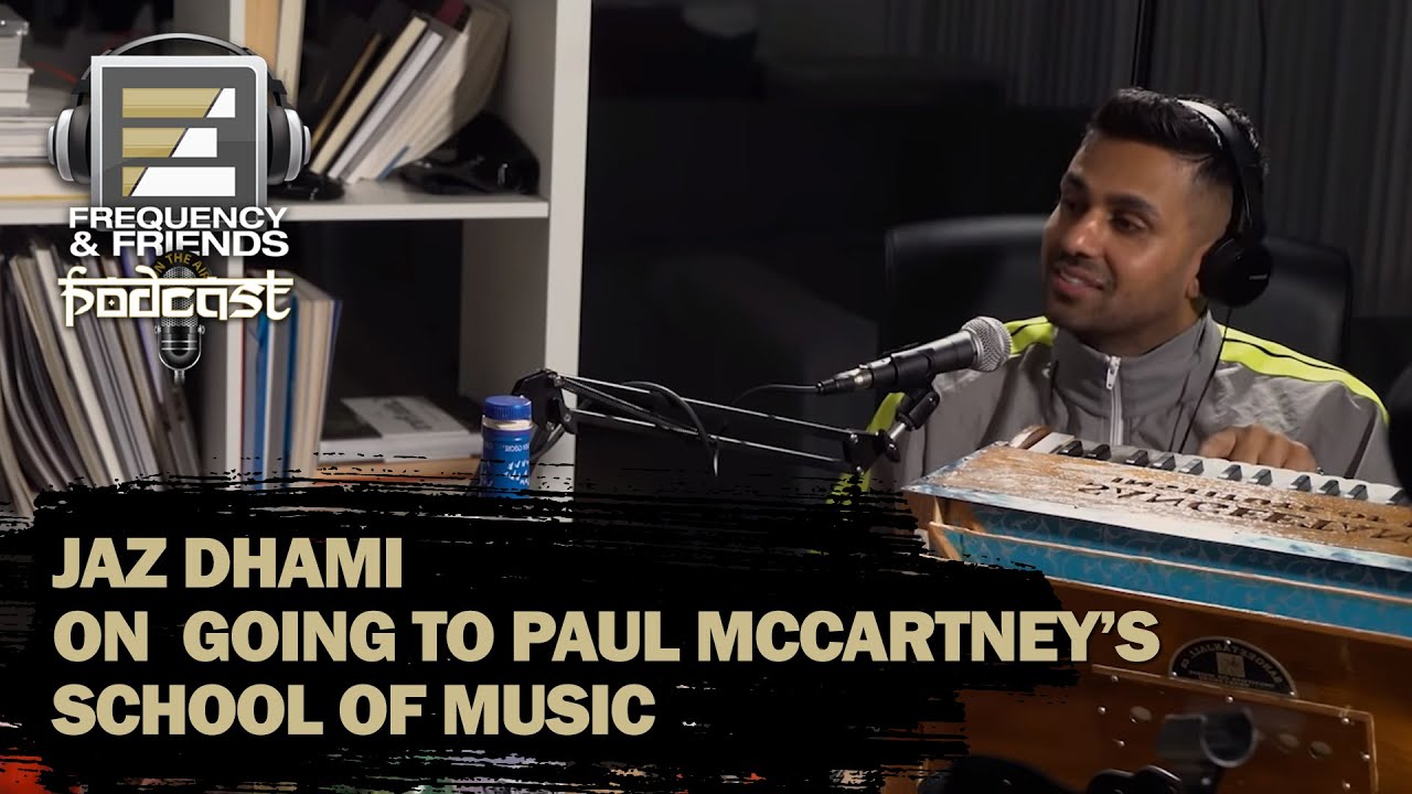 Jaz Dhami talks about attending the Paul McCartney School of Music ...