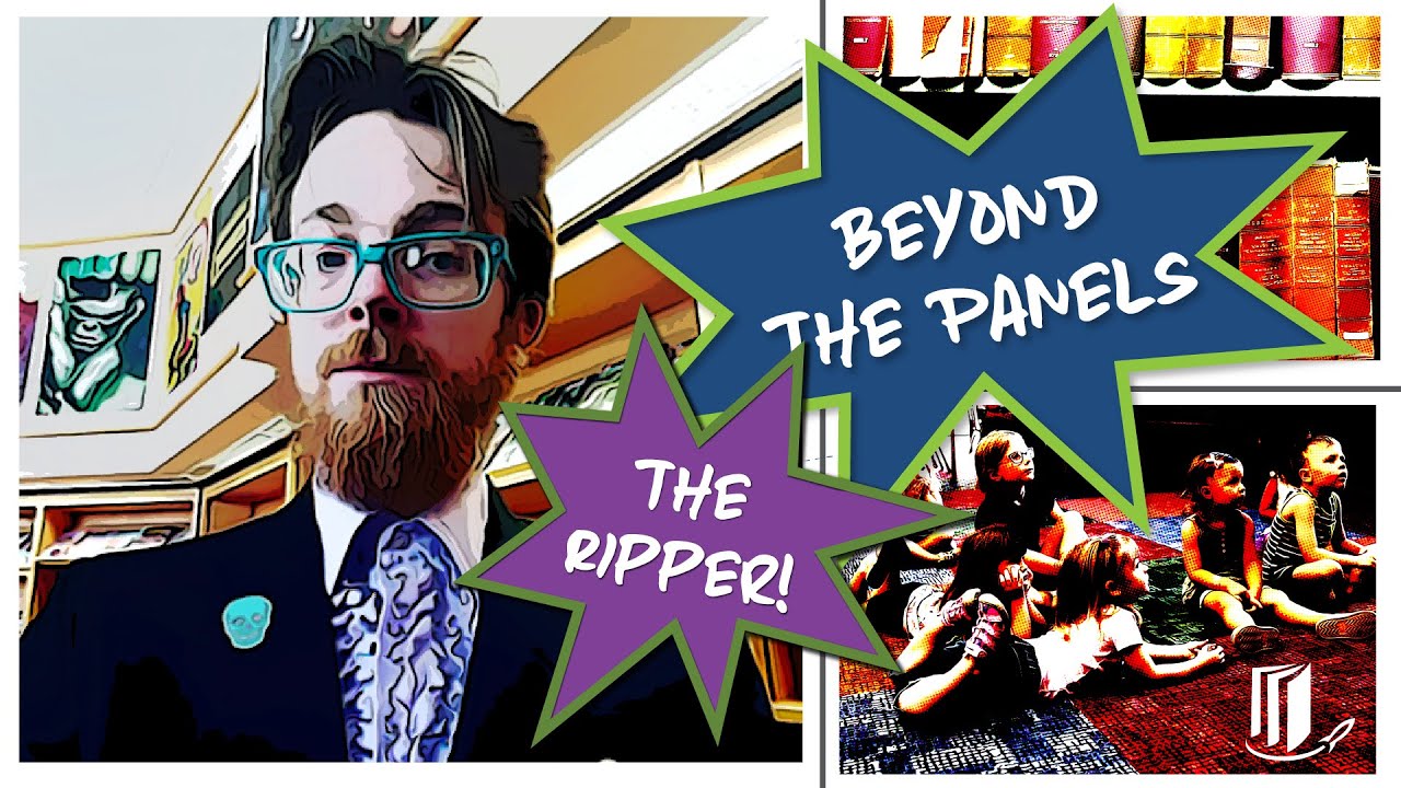 Beyond the Panels: The Ripper - YouTube