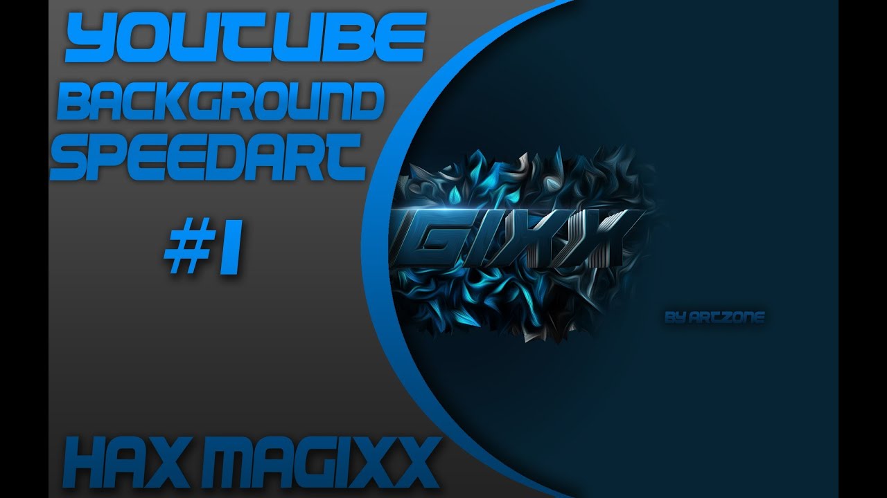 hAx` Magixx Background-Speedart - YouTube