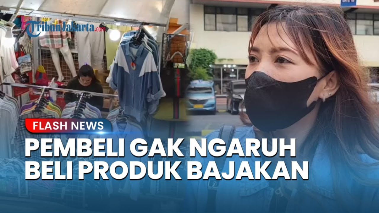Pasar Mangga Dua Kebal Dicap AS Jual Produk Bajakan, Pembeli Malah Gak ...