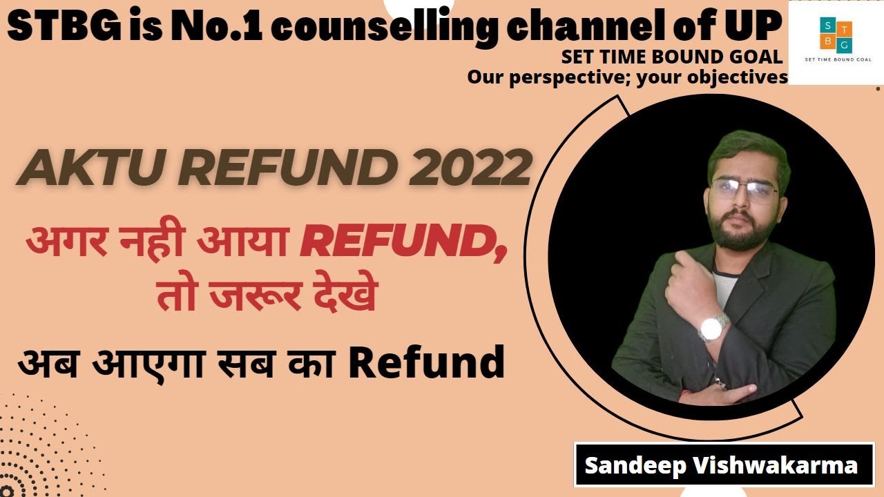 AKTU Refund 2022 AKTU Refund Date 2022 AKTU aktu-refund-2022-aktu-refund-date-2022-aktu