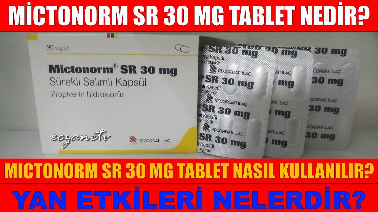 Mictonorm SR 30 Mg Kapsül Nedir? Mictonorm Kapsül'ün Yan Etkileri Nedir ...