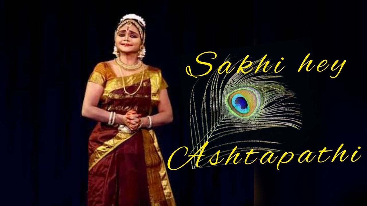 SAKHI HEY - 6th Ashtapathi by Shemi Ajith Neelambari - YouTube