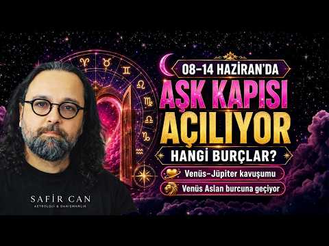 08–14 Haziran’da Aşk Kapısı Açılacak Burçlar! Venüs–Jüpiter Kavuşumu Aşkı Getiriyor