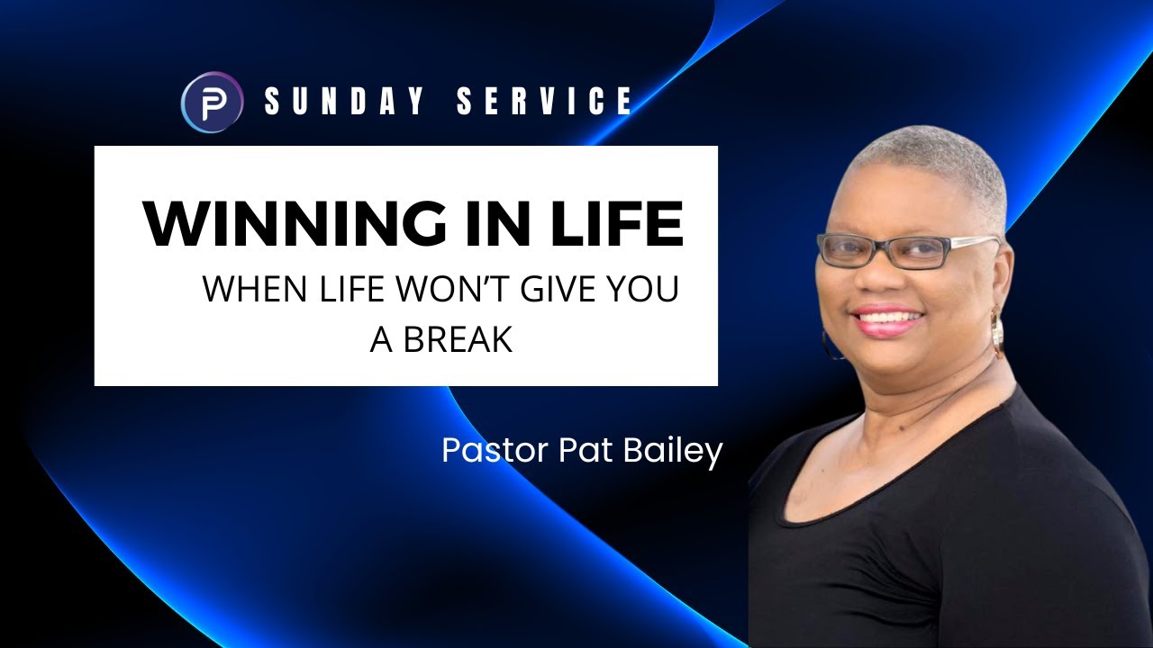 Winning In Life | Sunday Service | Mother's Day | Faith Place Church | Pastor Pat Bailey - YouTube