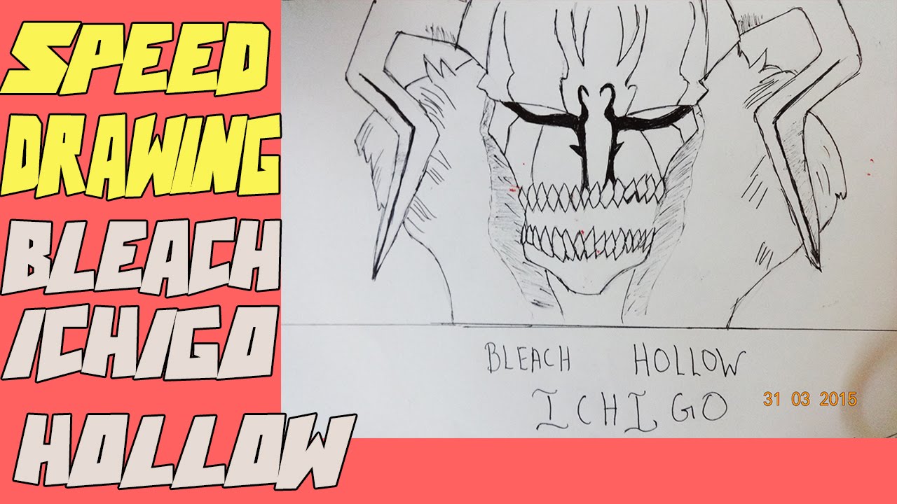 Speed Drawing- Bleach-Hollow Ichigo - YouTube