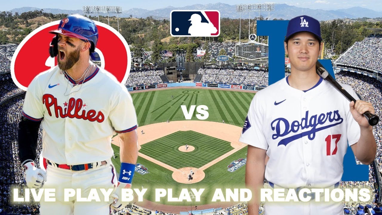Philadelphia Phillies vs Los Angeles Dodgers Live Play-By-Play ...