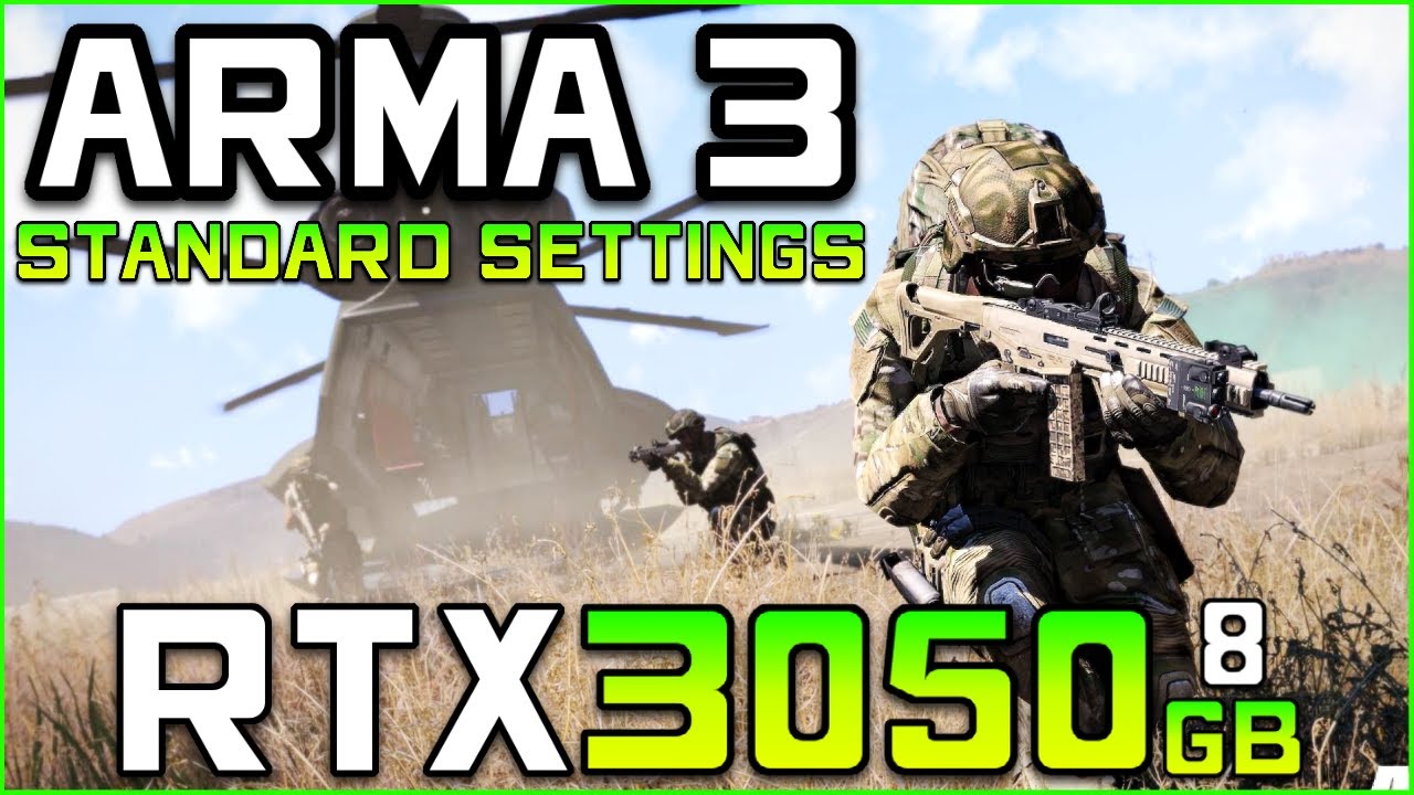 ARMA 3 | RTX 3050 FPS Test (Standard Settings) - YouTube