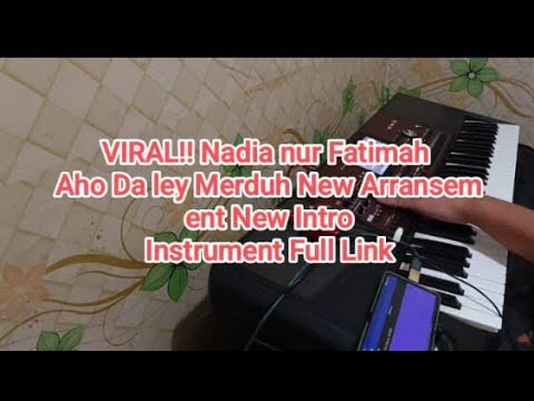 Viral aho da ley sar Nadia nurfatimah Full instrument & Link - YouTube