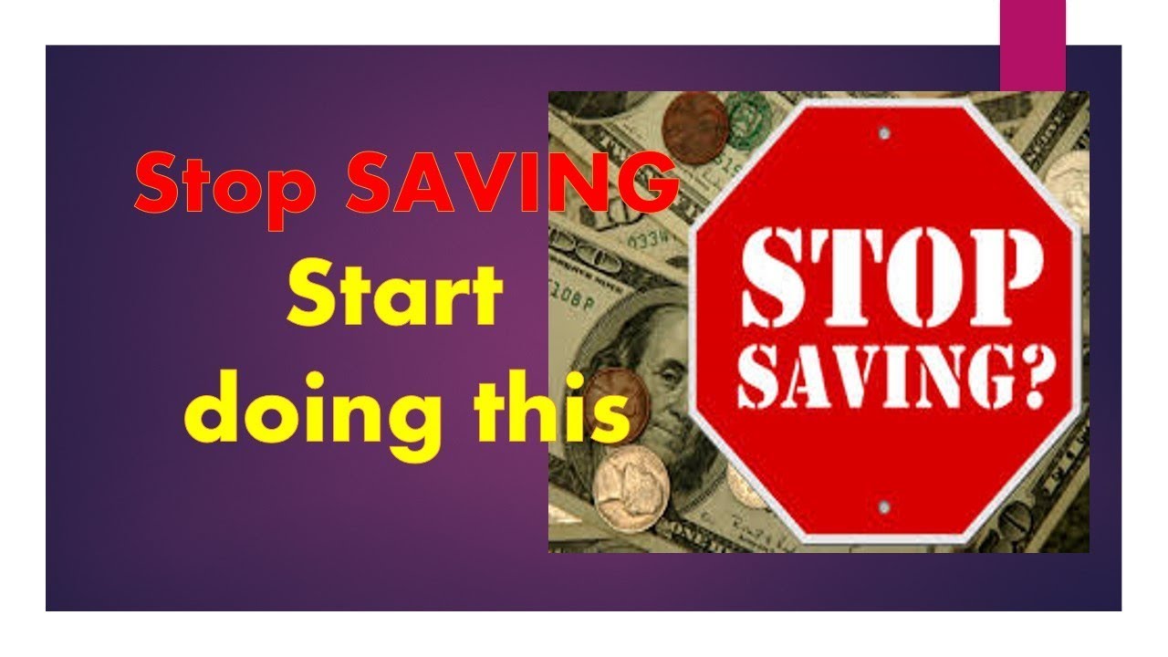 Stop Saving Start Doing This - YouTube