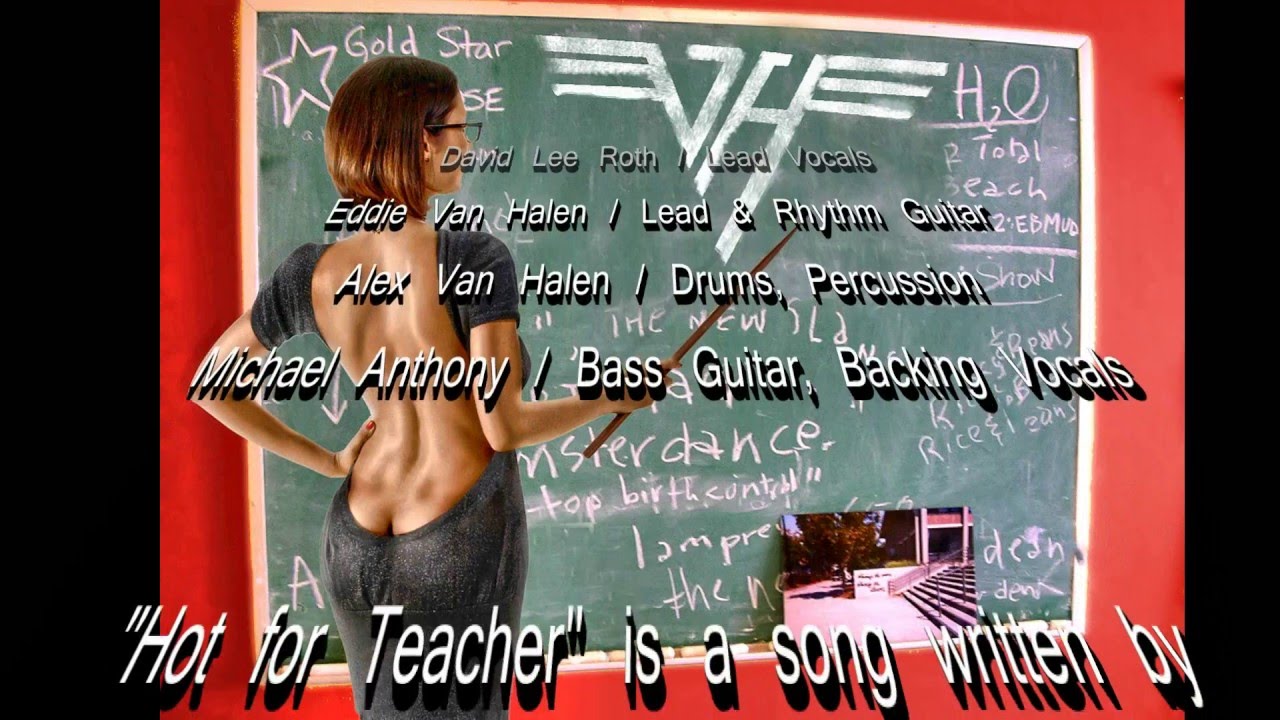 Hot For Teacher Youtube