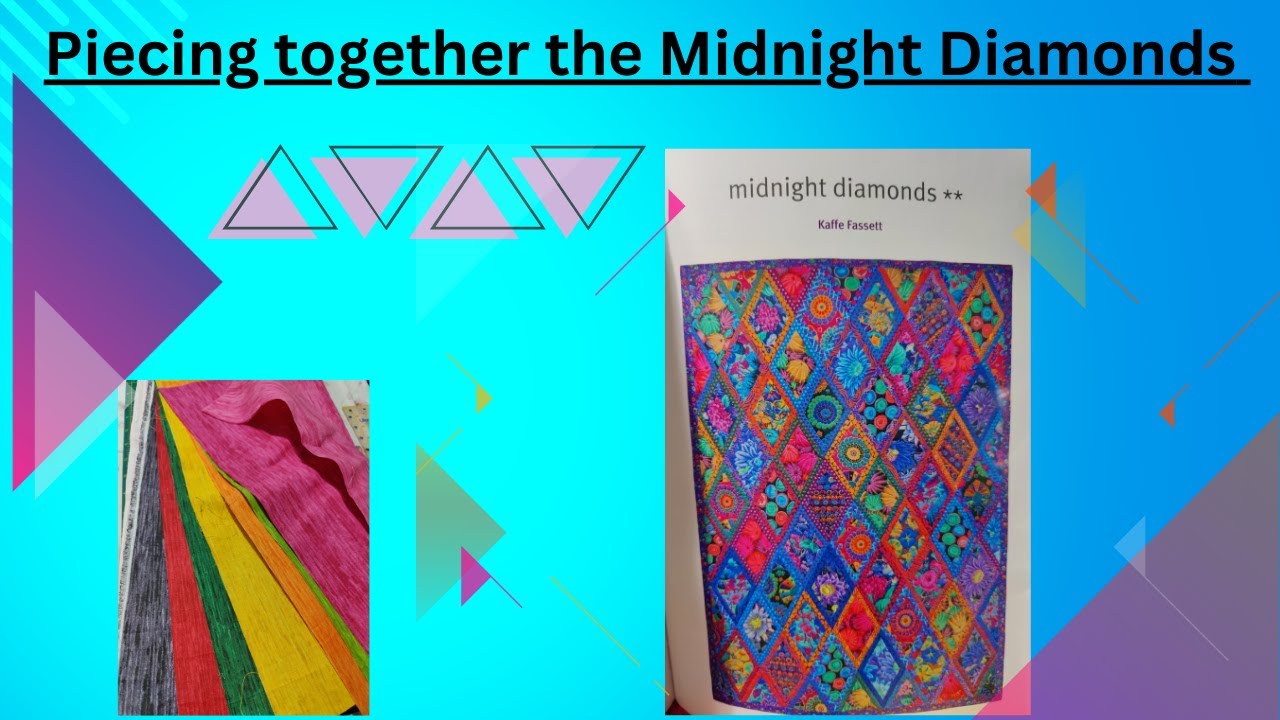 Midnight Diamonds Quilt Sew-along - YouTube