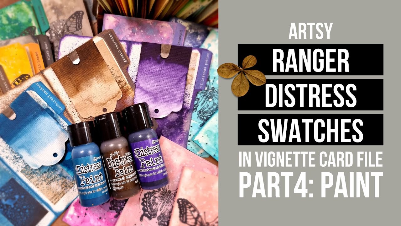 artsy RANGER DISTRESS SWATCHES in vignette card file - PART4: PAINT ...