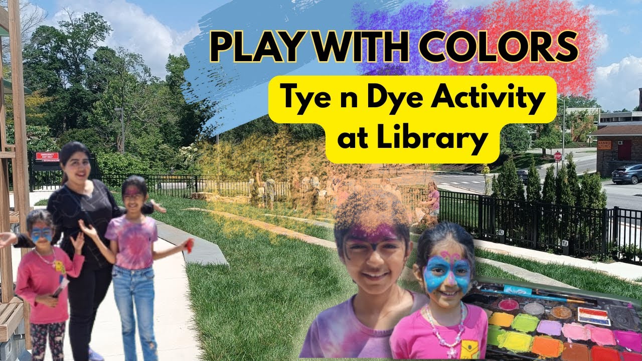 Summer Activities | Library Day | Tye n Dye activity with Kids | Face ...