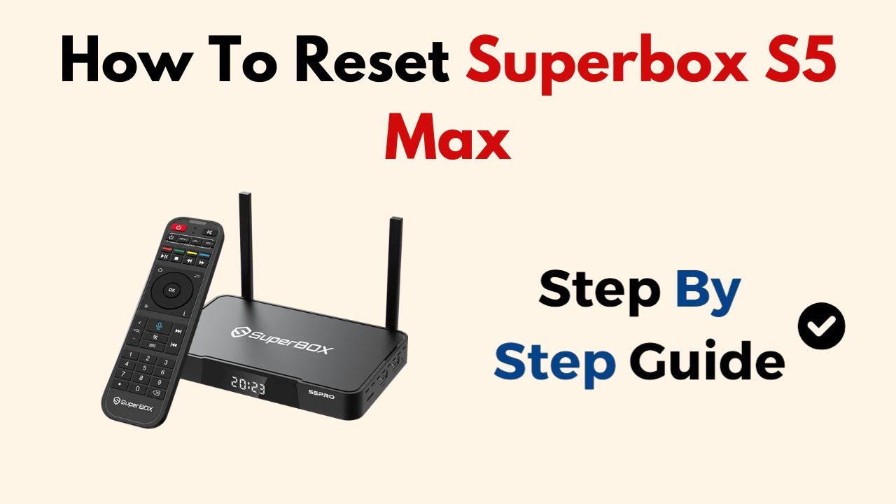 How To Reset Superbox S5 Max - YouTube