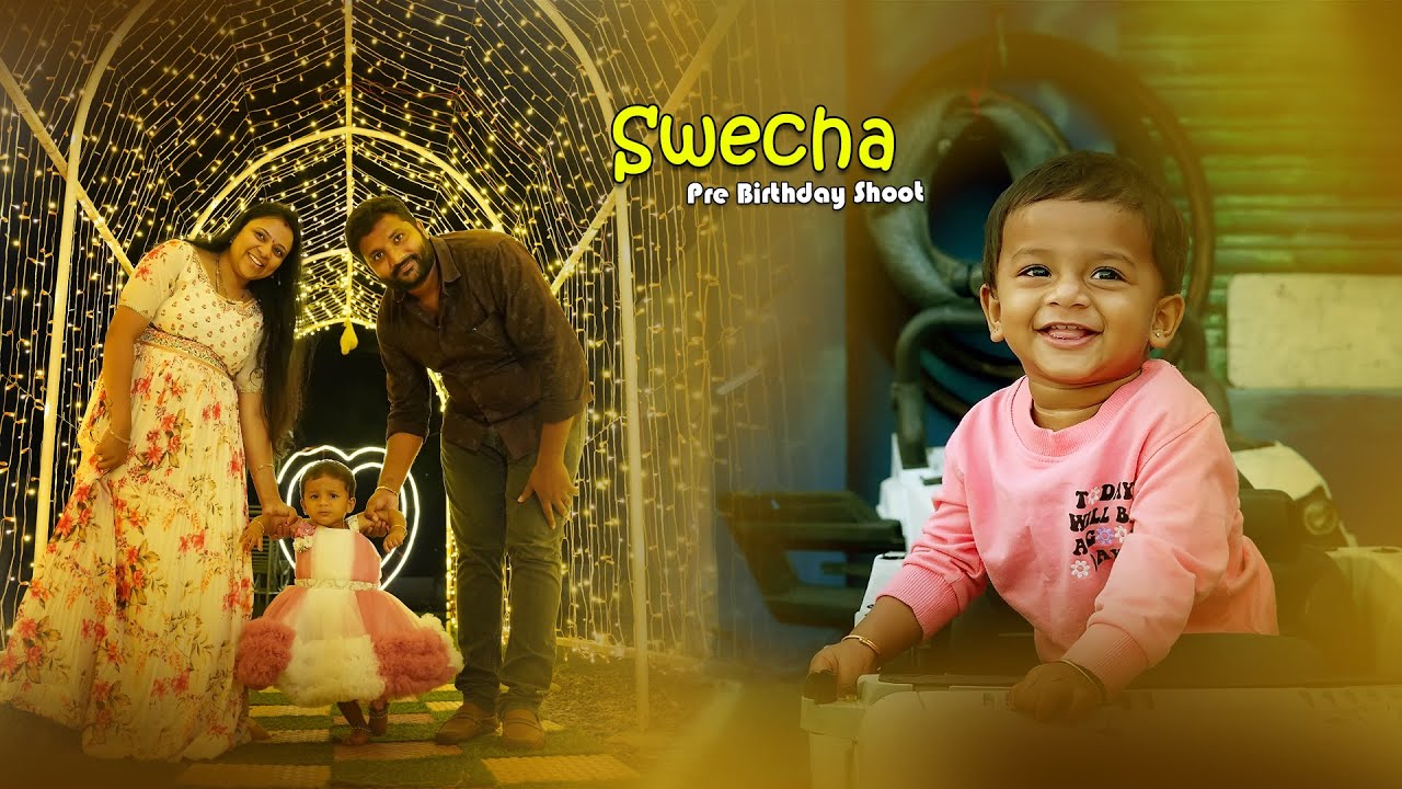Swecha's | Pre Birthday song cinematic shoot | Baby Girl | Telugu Video ...