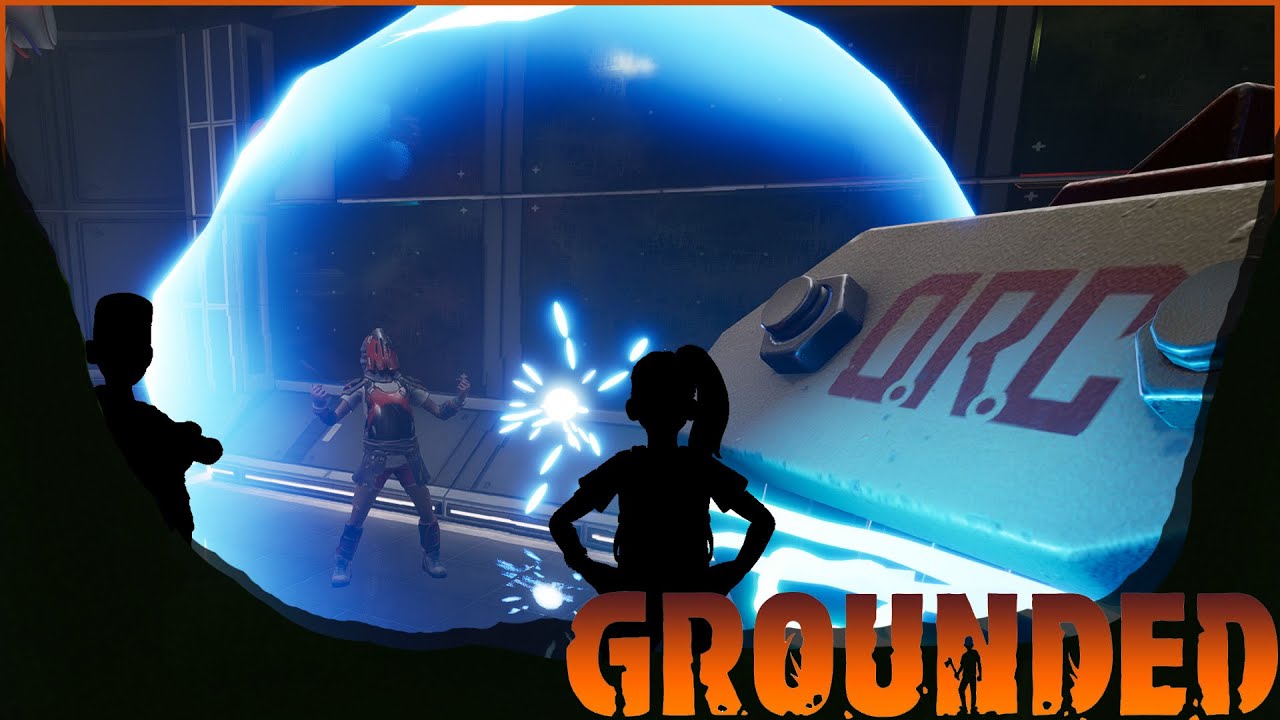 Grounded Episode 50 : Who Lurks In This Mysterious Lab? ORCs, And ...
