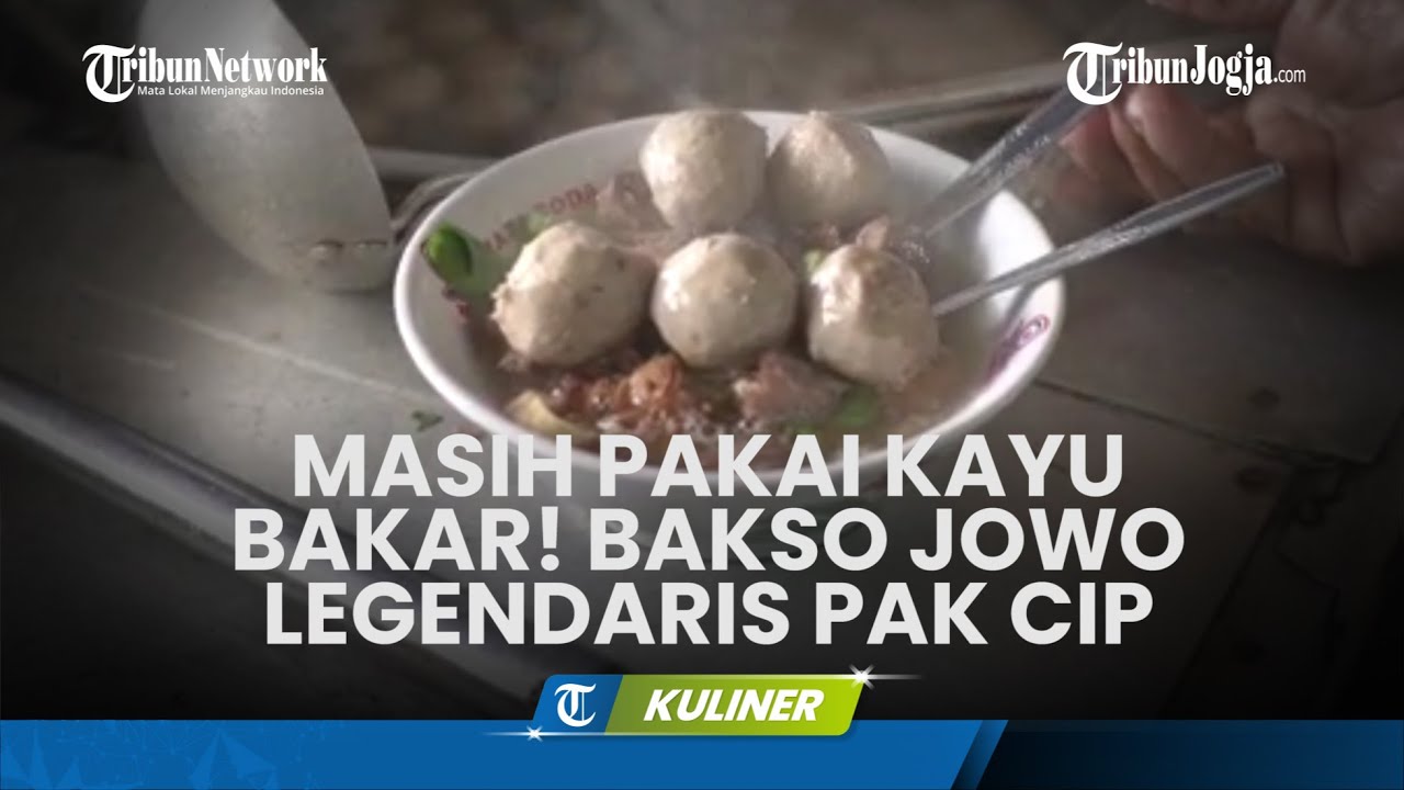 MASIH PAKAI KAYU BAKAR! Bakso Jowo Legendaris Pak Cip - YouTube