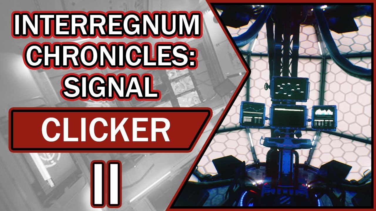 CLICKER - Interregnum Chronicles: Signal | Overview, Gameplay & Impressions II (2021) - YouTube