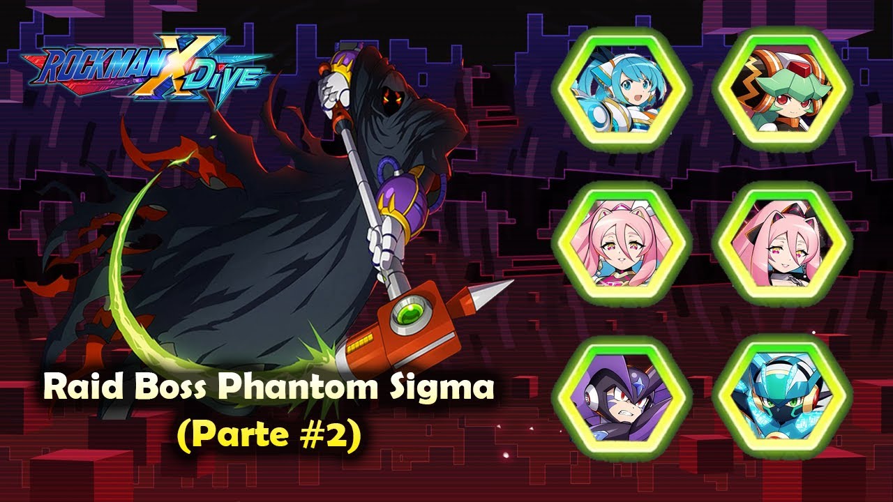 Megaman X Dive | Raid Boss Phantom Sigma 2023 (parte #2) - YouTube