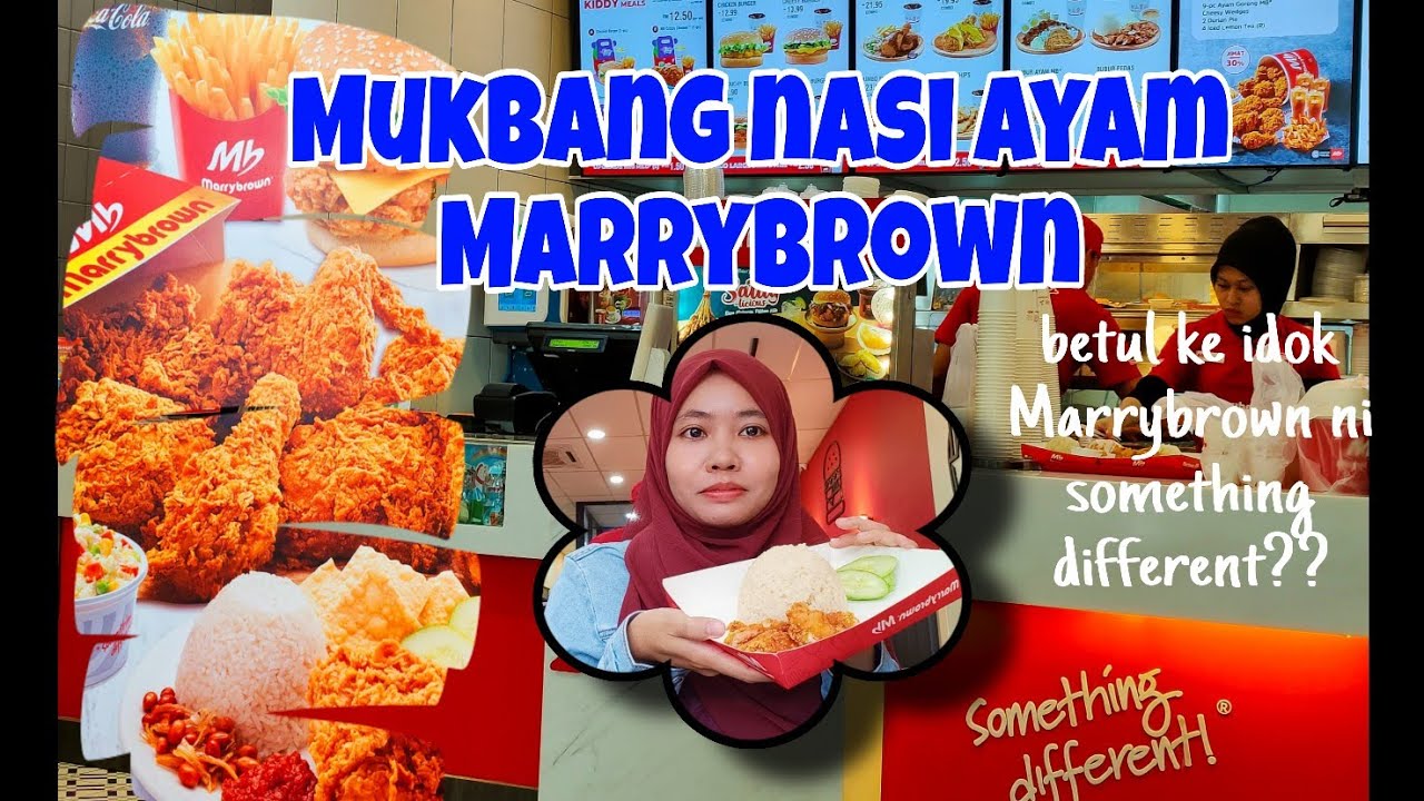 Mukbang & Review Nasi Ayam Marrybrown | Something Yang Different ⁉️ ...