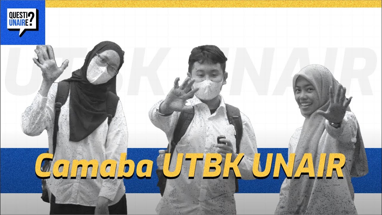 Semangat Pejuang UTBK UNAIR | QuestiUNAIRe - YouTube