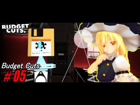 【ゆっくり実況】ロボット企業から脱出するんだよ！あくしろよ！ #5【Budget Cuts】