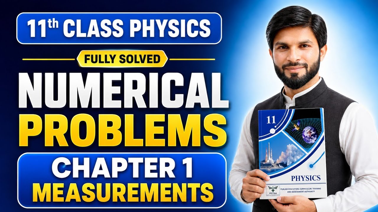 1st Year Physics Chapter 1 Numericals | Measurements - YouTube