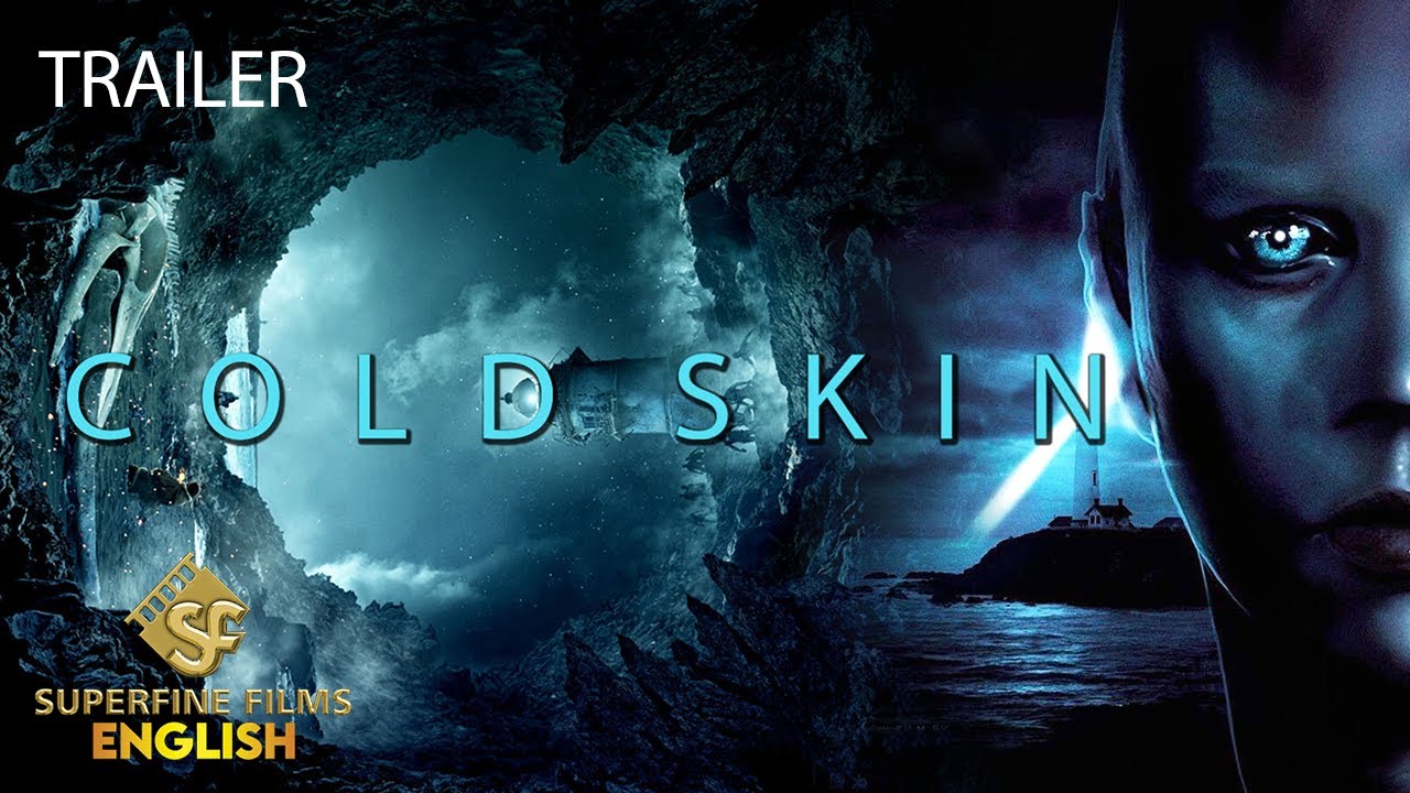 Cold Skin - Trailer | Best Sci Fi & Horror English Movie | Hollywood ...