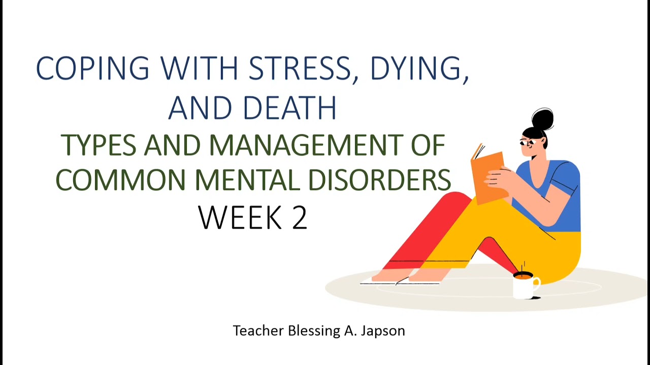 HEALTH GRADE 7 | 3RD QUARTER | COPING WITH STRESS, DYING & DEATH - YouTube