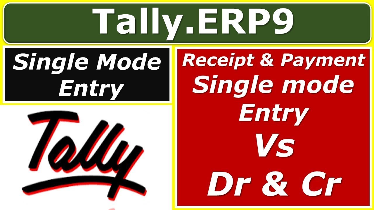 Lec-5 | How to change Dr. Cr mode to single-mode To By in Tally ERP-9 ...