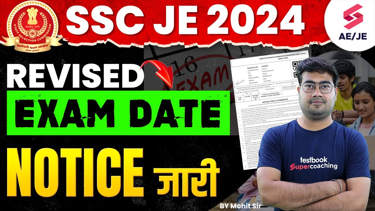 SSC JE 2024 Revised Exam Date Notice Released | SSC JE 2024 Exam Date ...