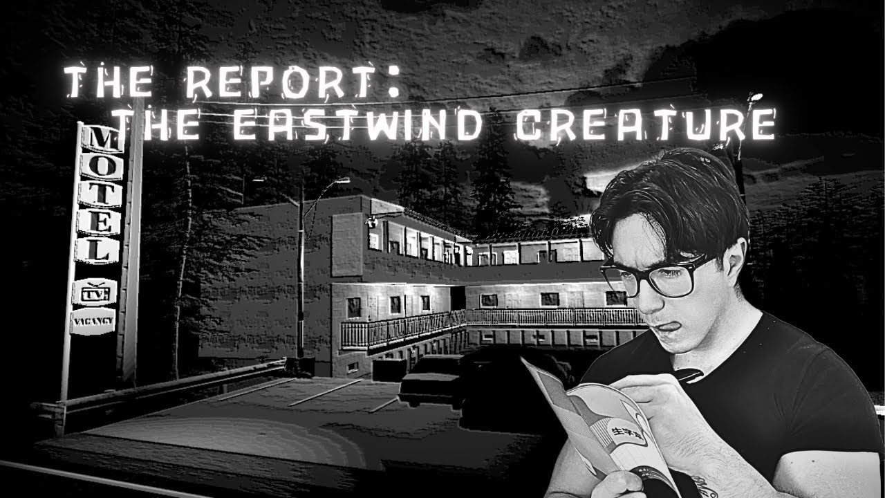 EXPLOSONS LA CRÉATURE (THE REPORT: The Eastwind Creature) - YouTube