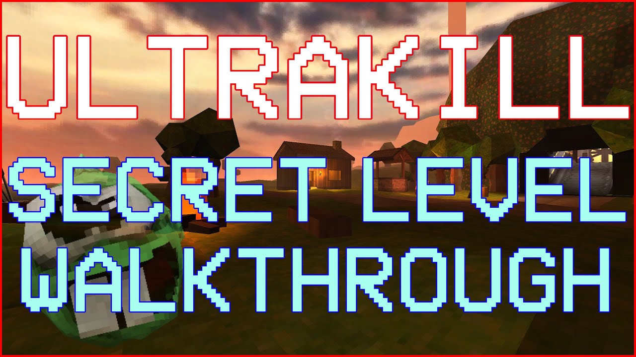 ultrakill's new secret level - walkthrough (relaxing edition) - YouTube