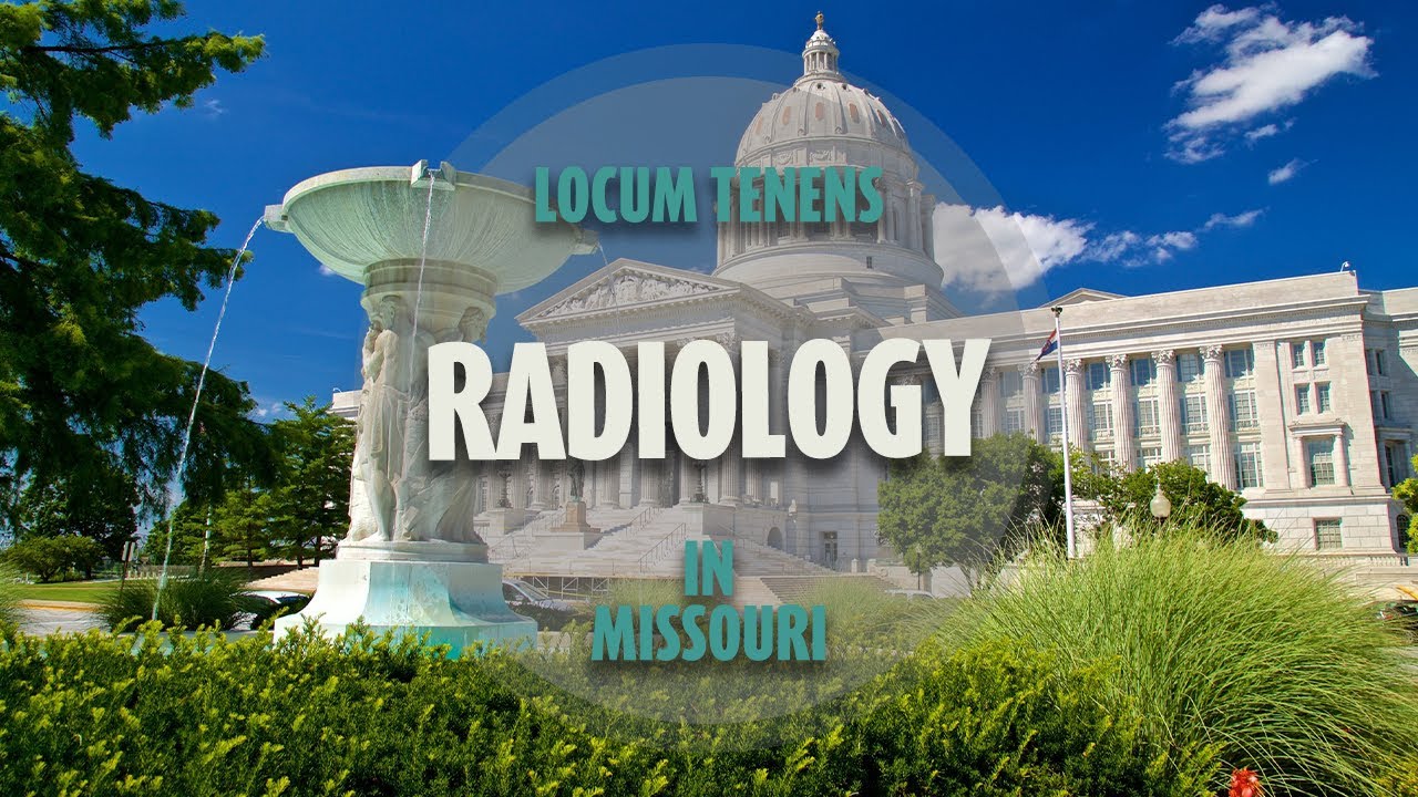 Radiology Opportunity in Missouri | LOCUM TENENS - YouTube