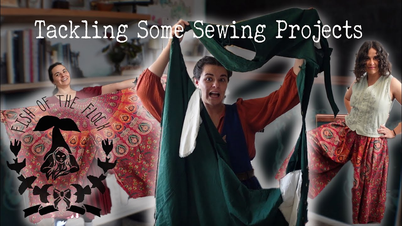 Tackling Some Projects: Sewing - YouTube