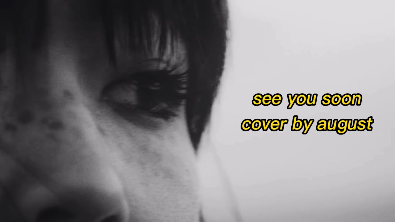 see you soon cover | beabadoobee | august - YouTube