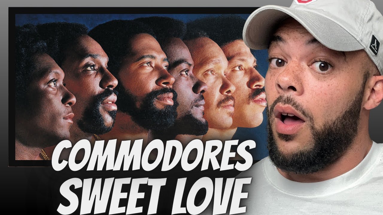 SO SMOOTH! | FIRST TIME HEARING Commodores - Sweet Love REACTION - YouTube