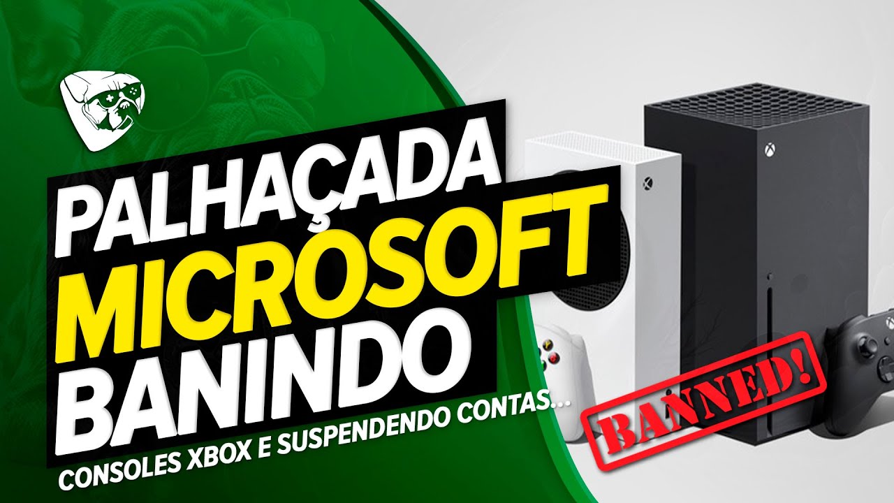 PALHAÇADA! Xbox ESTÁ BANINDO CONSOLES e SUSPENDENDO Contas! Isso VAI ...