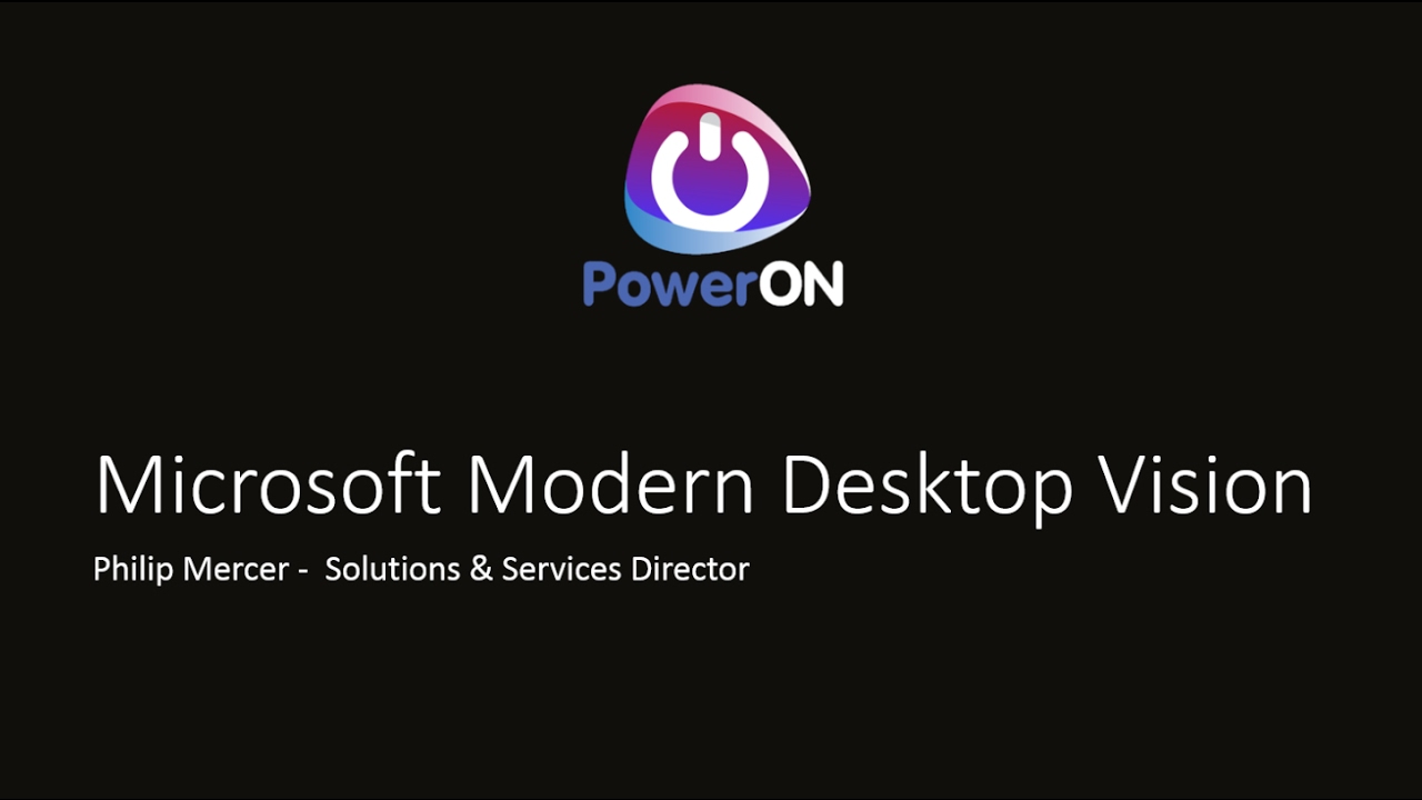 Microsoft Modern Desktop Vision - Event Recap - YouTube