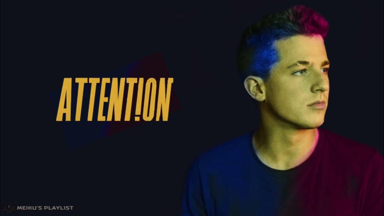 Attention By Charlie Puth Lyric Video Youtube