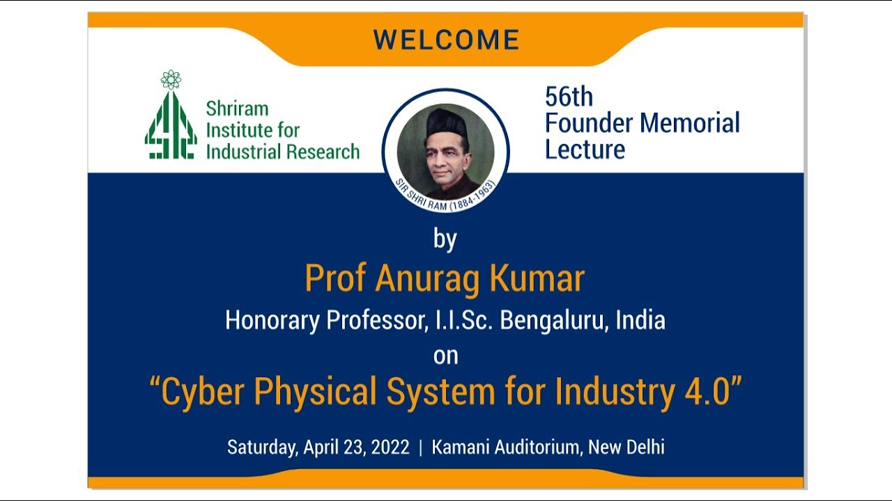 56th Founder Memorial Lecture By Prof Anurag Kumar (Honorary Professor ...