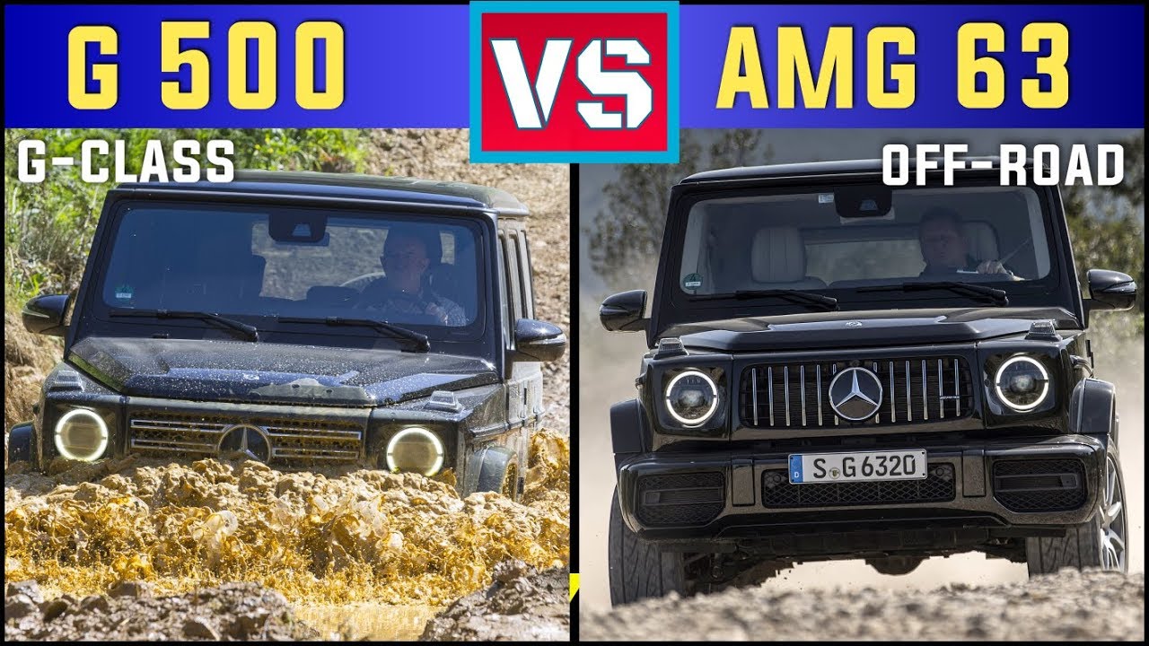 2018 Mercedes-Benz G 500 vs AMG G 63 Real OFF-Road Test Drive - YouTube