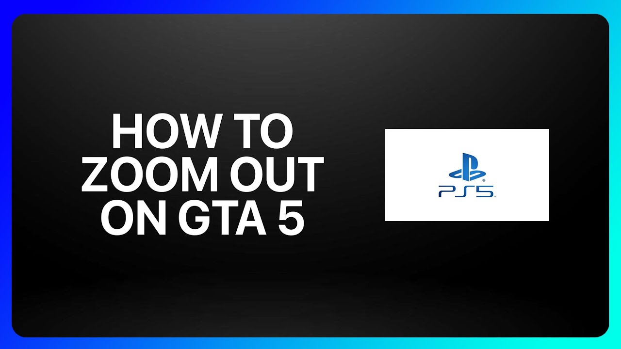 How To Zoom Out On Gta5 In Ps5 Tutorial - YouTube