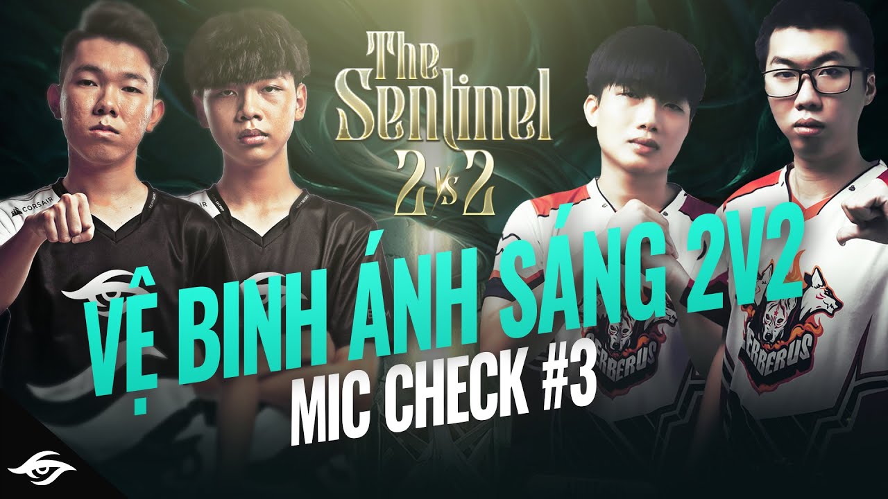 TEAM SECRET MIC CHECK & POV VỆ BINH ÁNH SÁNG 2v2 #3 vs CES - "SLAYDER ...